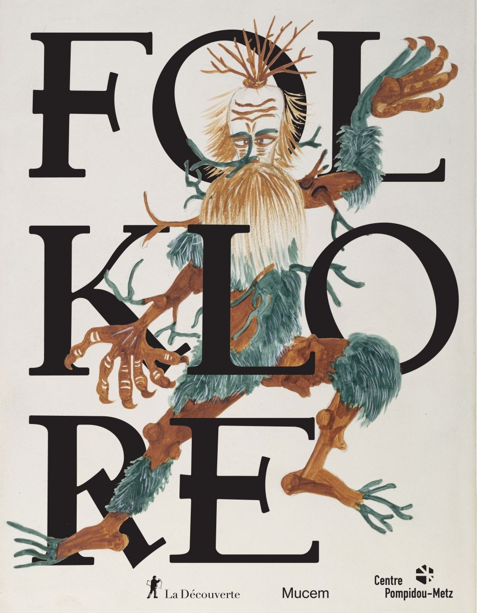 Centre Pompidou-Metz - Exposition Folklore